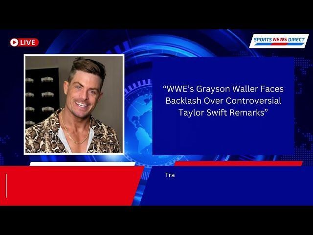 Who is Grayson Waller? Meet the WWE Superstar who is coming after ...